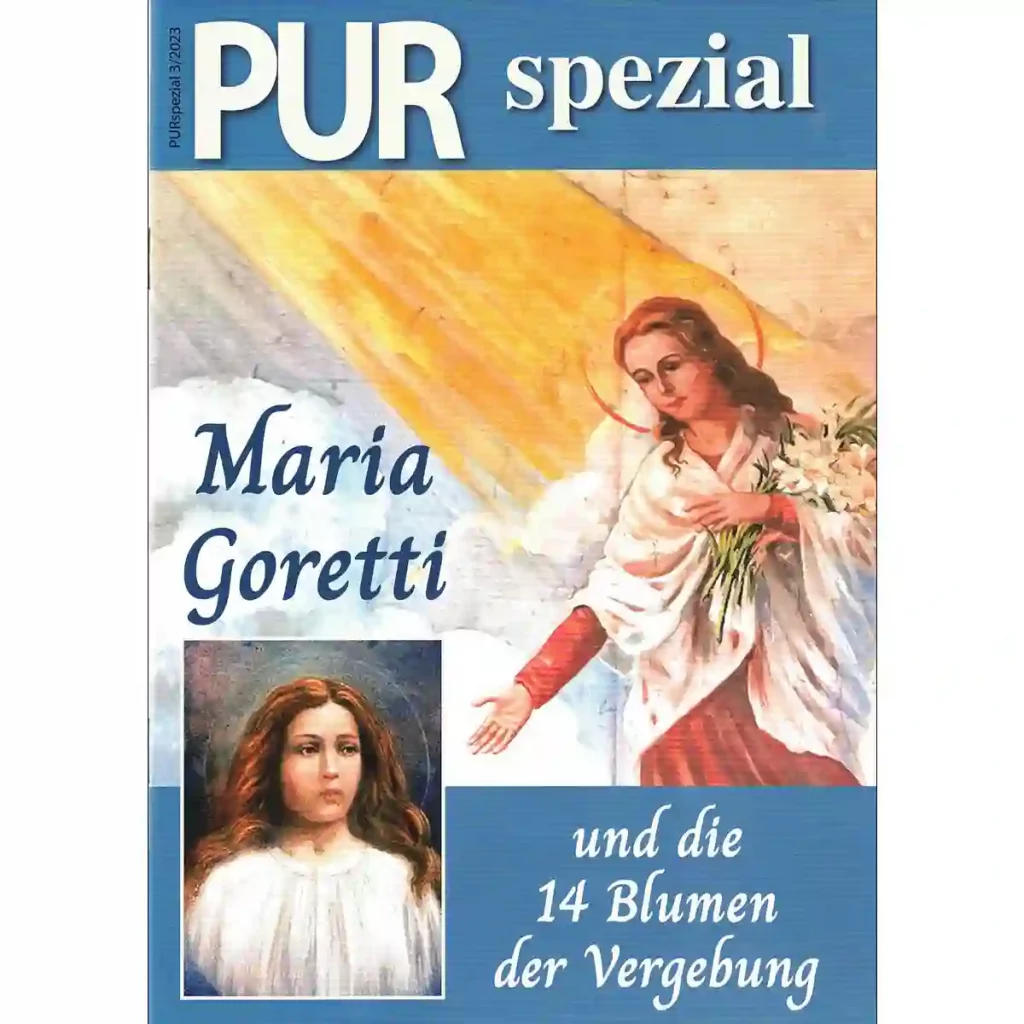 PUR Spezial – Maria Goretti Und Die 14 Blumen Der Vergebung ...
